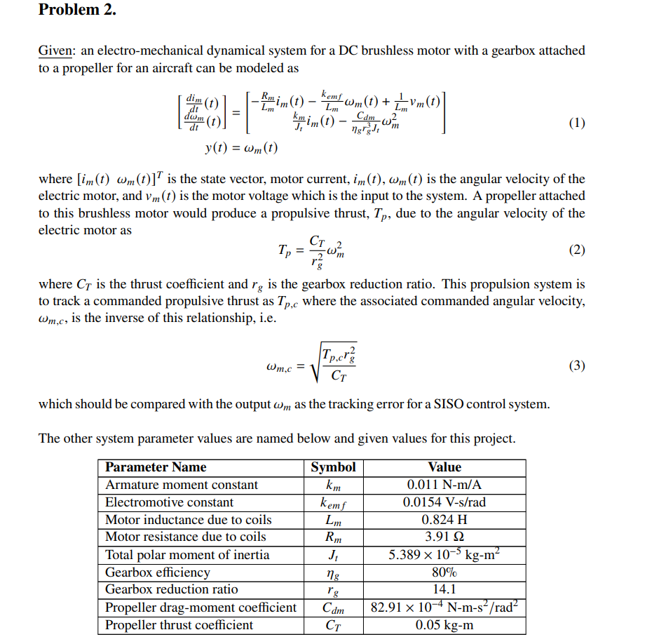 Solved Given: an electro-mechanical dynamical system for a | Chegg.com
