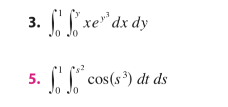 Solved 3. xe” dx dy 5. [L*cos(s) dt des ds Jo Jo | Chegg.com