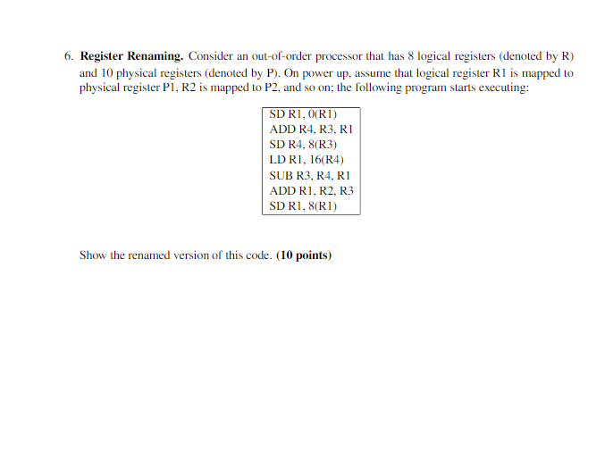 6. Register Renaming. Consider an out-of-order | Chegg.com