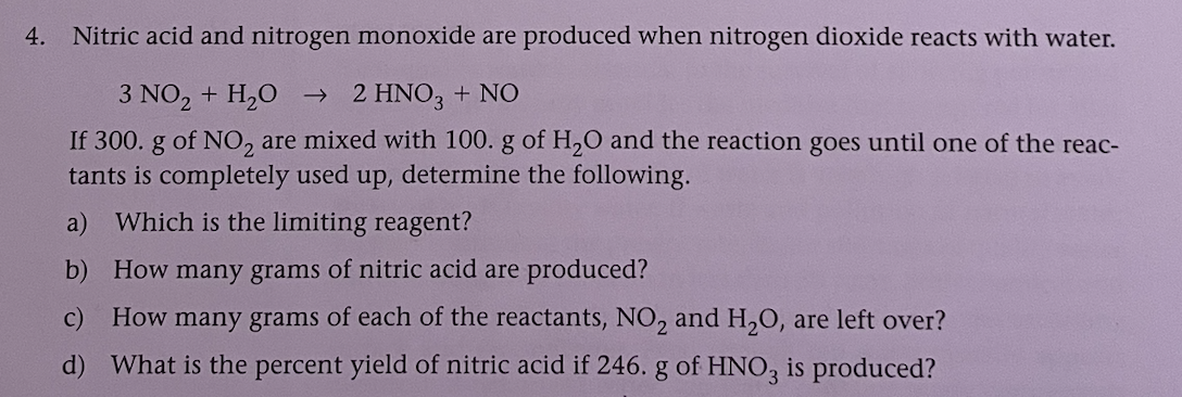 Solved Nitric acid and nitrogen monoxide are produced when | Chegg.com