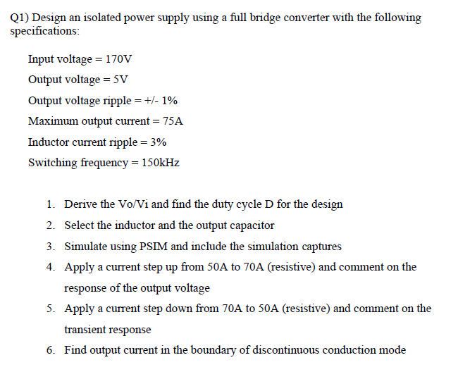 Q1) Design an isolated power supply using a full | Chegg.com