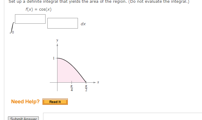 Solved Set up a definite integral that yields the area of | Chegg.com Solved Set up a definite integral that yields the area of | Chegg.com