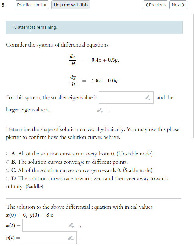 Solved 10 attempts remaining. Consider the systems of | Chegg.com