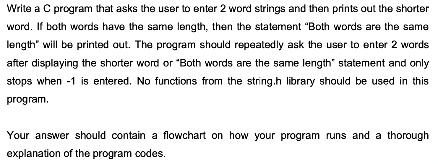 Solved Write a C program that asks the user to enter 2 word | Chegg.com