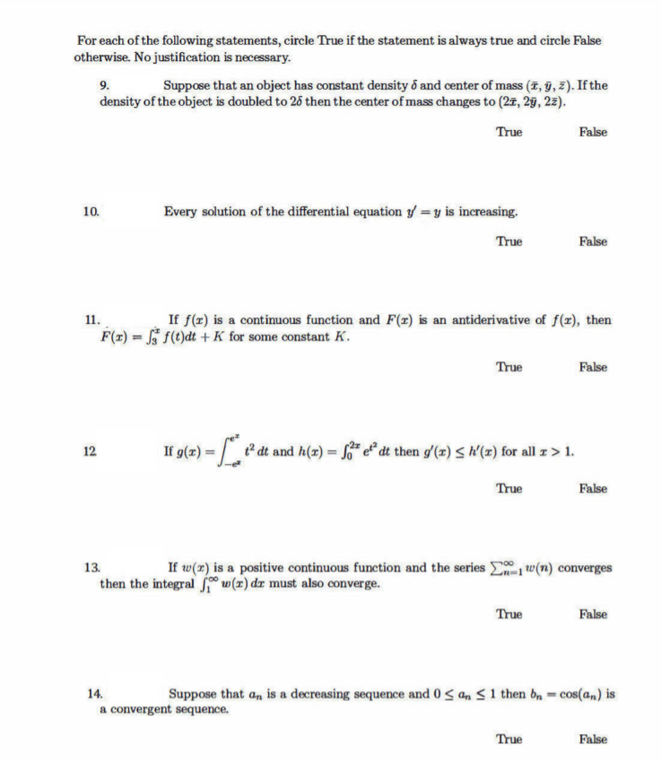 Solved For each of the following statements, circle True if | Chegg.com