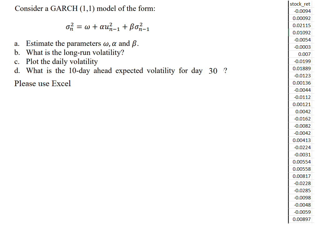 Consider a GARCH (1,1) model of the form: | Chegg.com