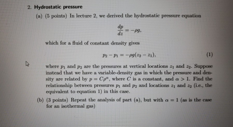 Solved 2. Hydrostatic pressure (a) (5 points) In lecture 2, | Chegg.com