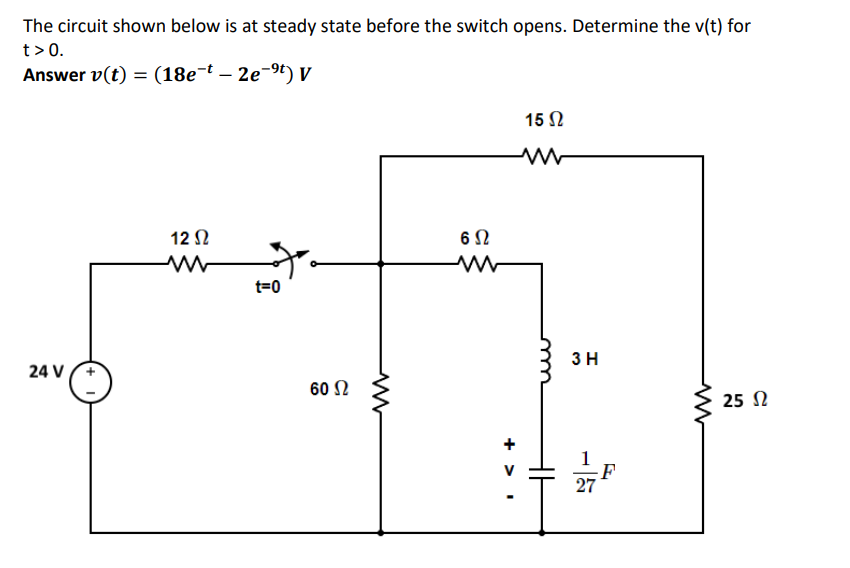 Solved The circuit shown below is at steady state before the | Chegg.com