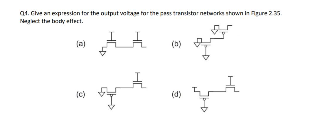 Solved Q4. Give an expression for the output voltage for the | Chegg.com