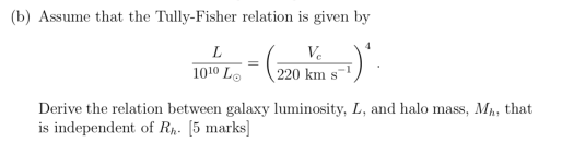 Solved (b) Assume that the Tully-Fisher relation is given by | Chegg.com