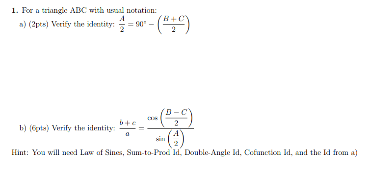 Solved 1. For a triangle ABC with usual notation: А a) | Chegg.com