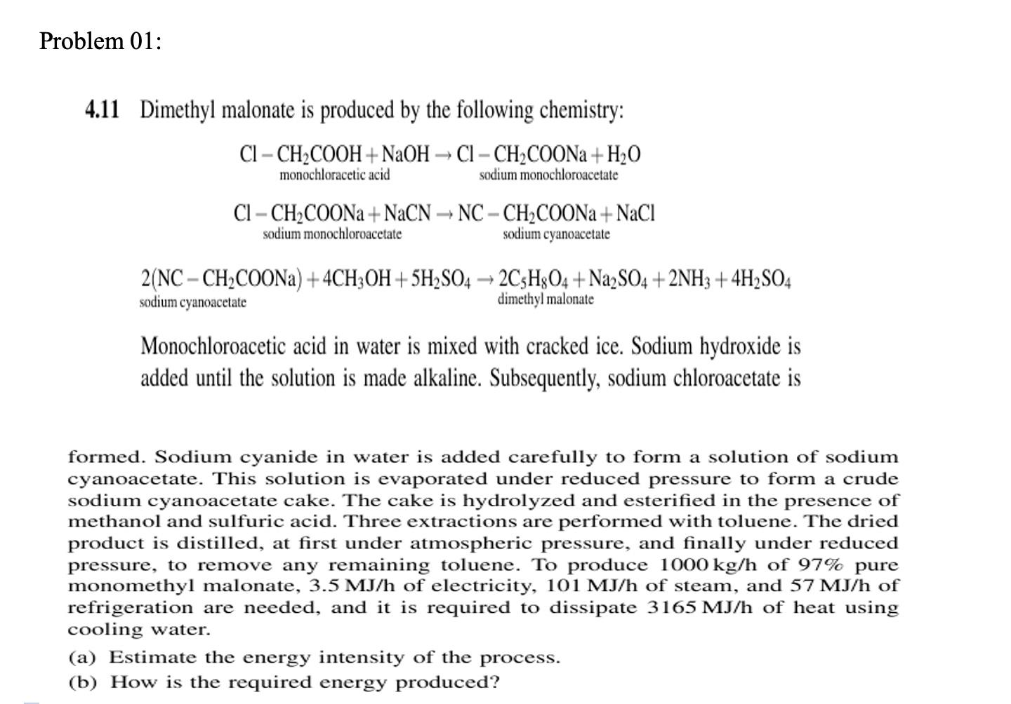 Solved 4.11 Dimethyl malonate is produced by the following | Chegg.com