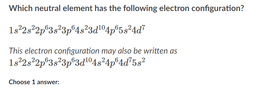 Which neutral element has the following electron | Chegg.com