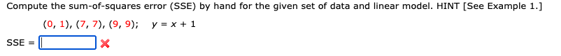 Solved Compute The Sum Of Squares Error Sse By Hand For