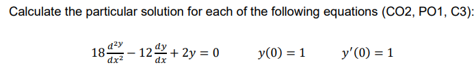 Solved Calculate the particular solution for each of the | Chegg.com