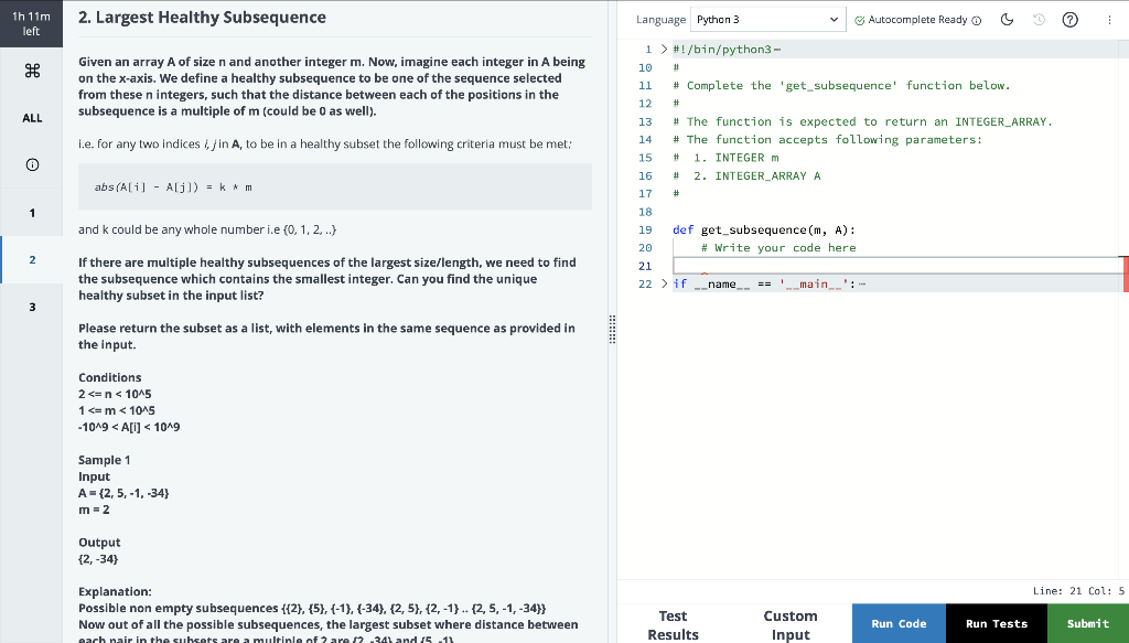 Solved 1h 11m left 2. Largest Healthy Subsequence Language | Chegg.com