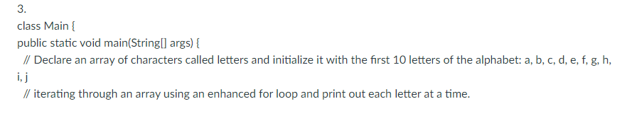 Solved 3. class Main { public static void main(String[] | Chegg.com