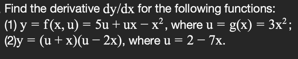 Solved Find the derivative dy/dx for the following | Chegg.com