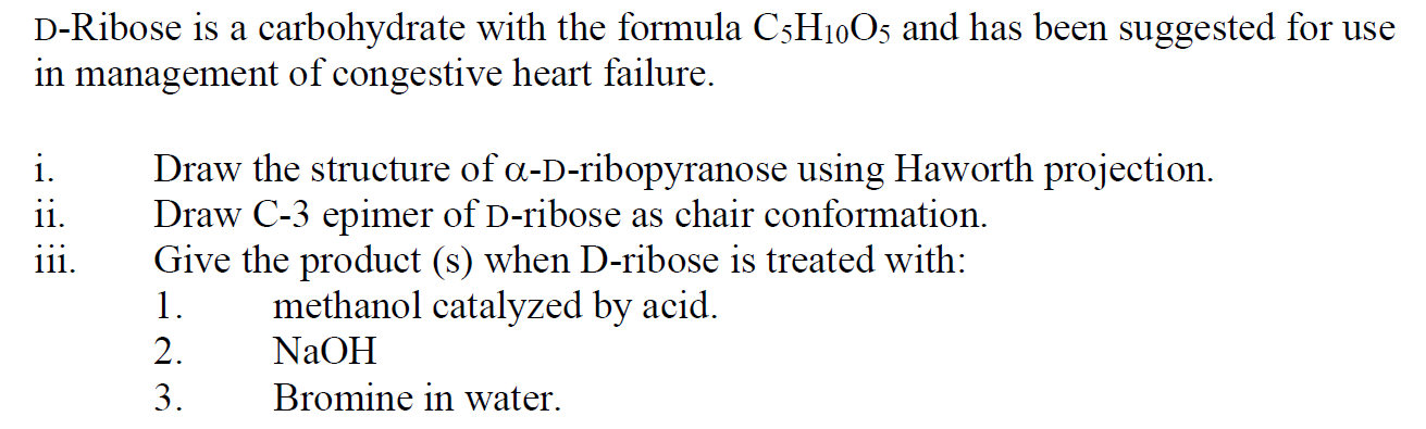 Solved D-Ribose is a carbohydrate with the formula C5H10O5 | Chegg.com