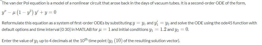 Solved The van der Pol equation is a model of a nonlinear | Chegg.com