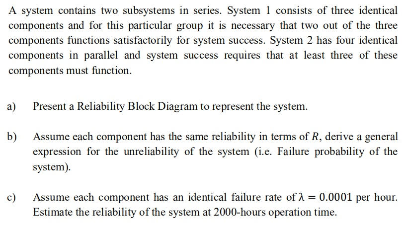 Solved A system contains two subsystems in series. System 1 | Chegg.com