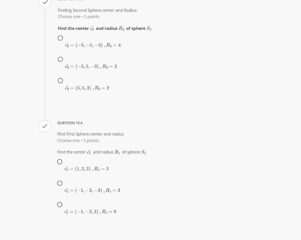 Finding Second Sphere center and Radius Choose one. 5 | Chegg.com