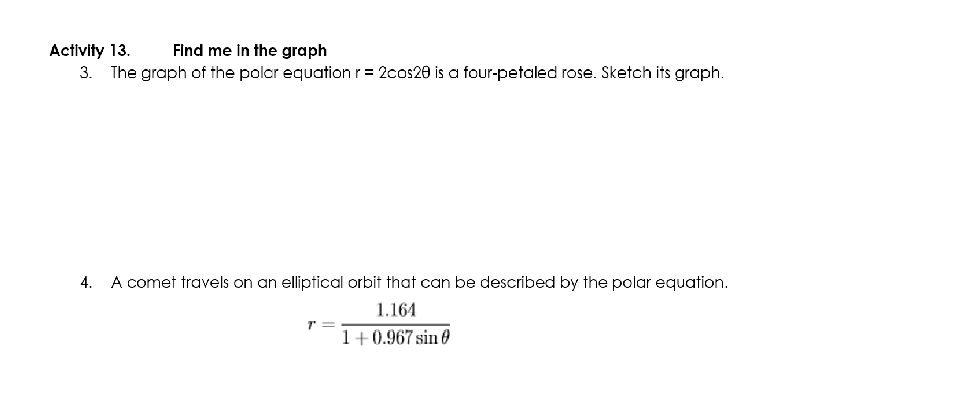 Solved Basic Polar Graphs and Applications Solve situational | Chegg.com