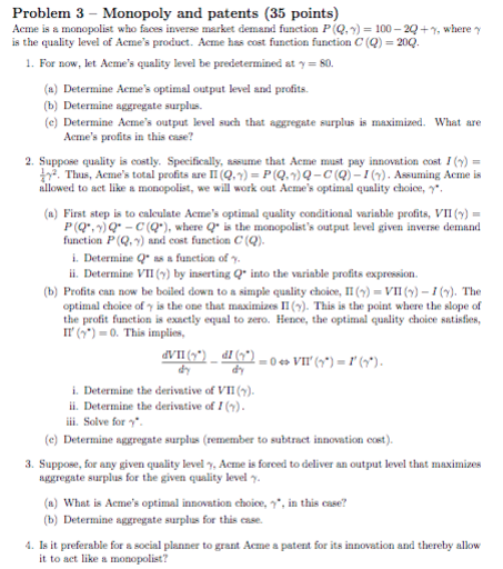 Solved Problem 3- Monopoly and patents (35 points) Acme is a | Chegg.com