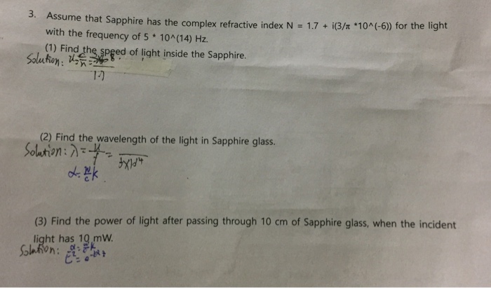 Solved 3. Assume that Sapphire has the complex refractive | Chegg.com