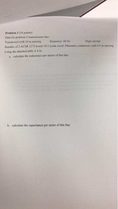 Data for problem 2 transmission line: Transposed with | Chegg.com