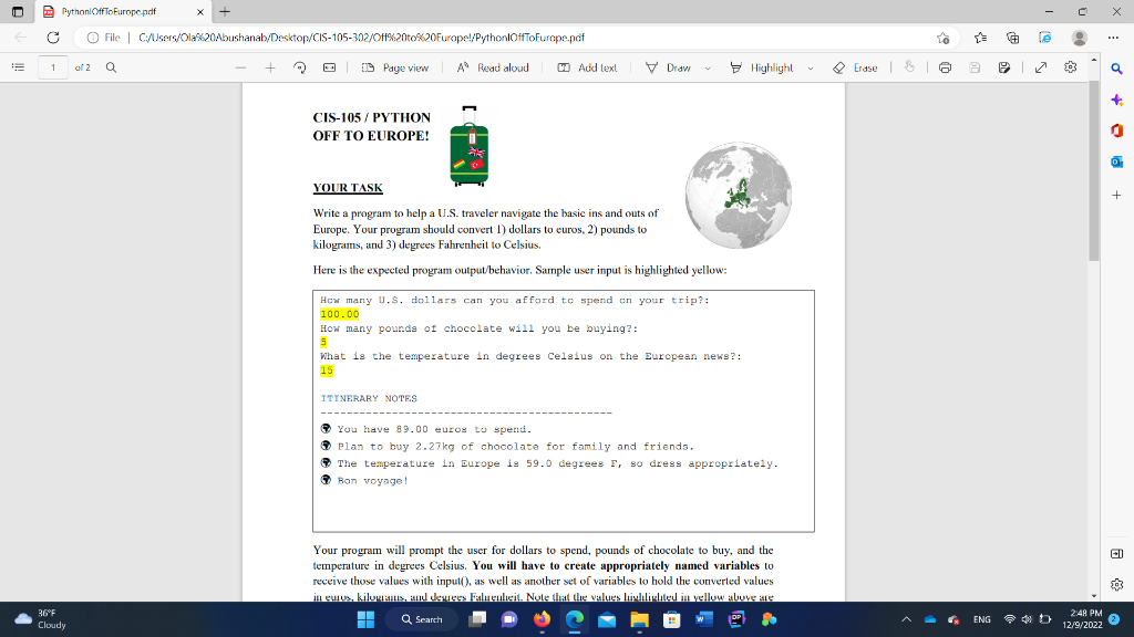 Solved Cis 105 Python Off To Europe Your Task Write A 5775