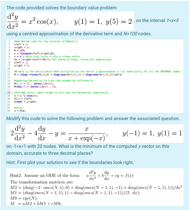 Solved The code provided solves the boundary value problem | Chegg.com