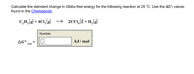 Solved Calculate the standard change in Gibbs free energy | Chegg.com