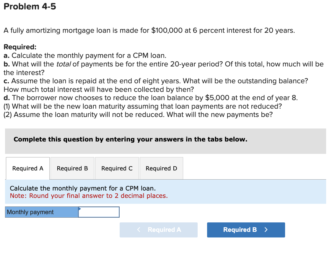 Solved A fully amortizing mortgage loan is made for $100,000 | Chegg.com