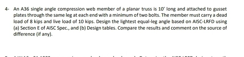 4- An A36 single angle compression web member of a | Chegg.com