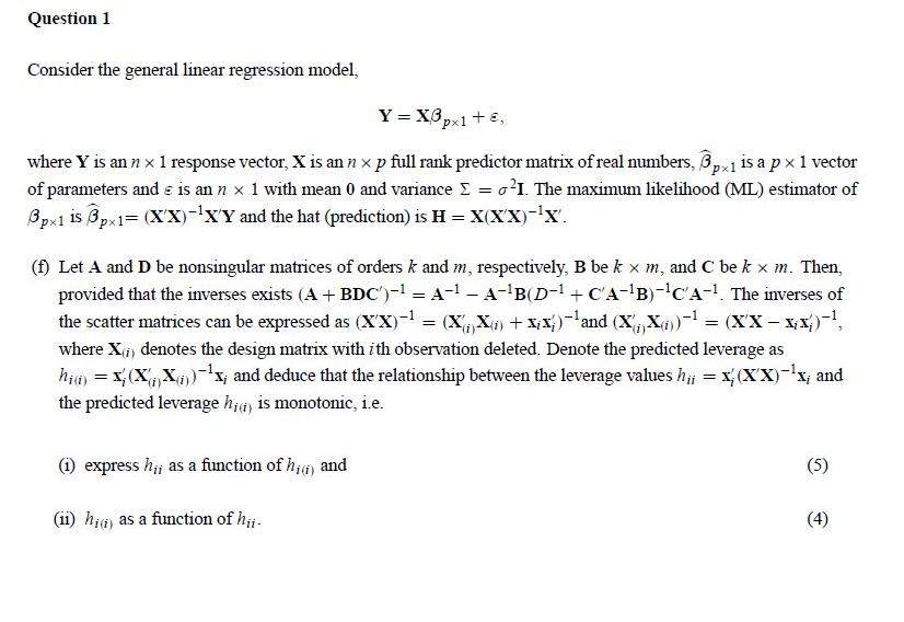 Solved Question 1 Consider the general linear regression | Chegg.com