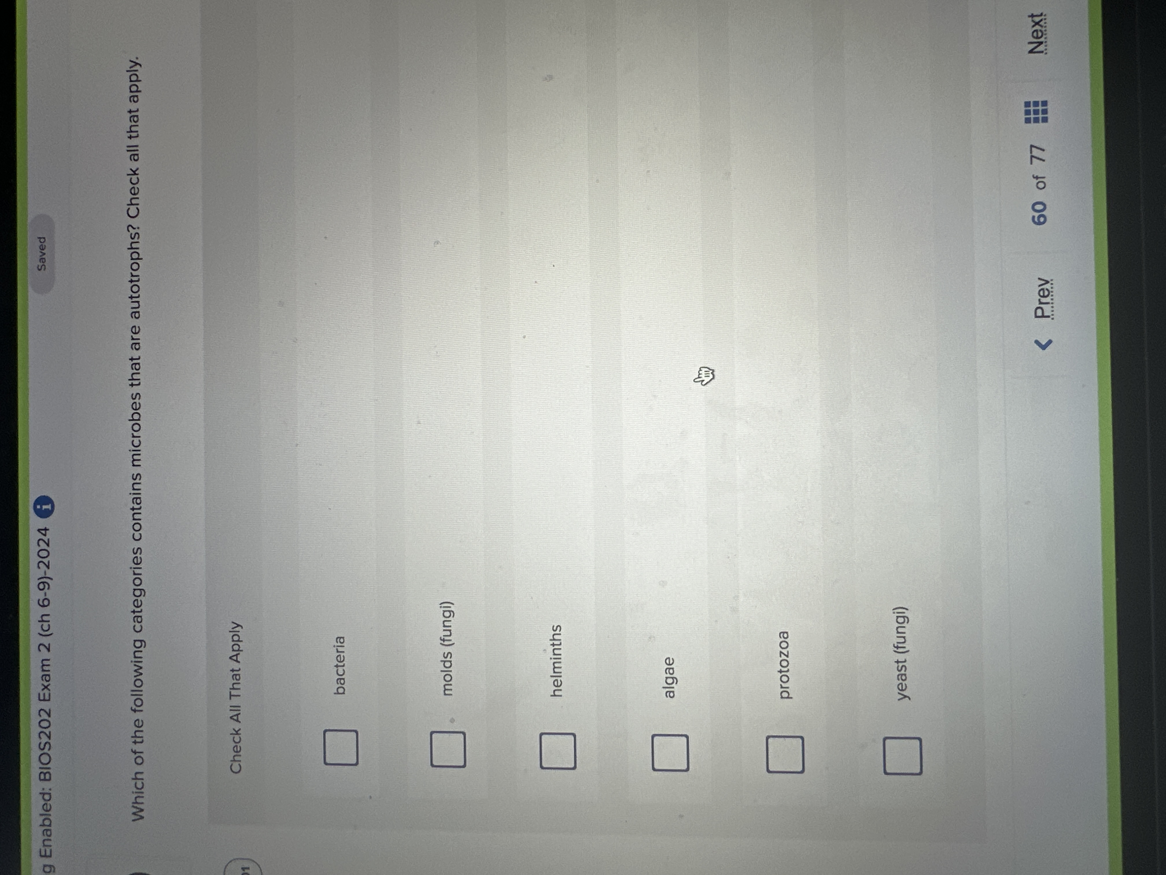 Solved Which of the following categories contains microbes | Chegg.com