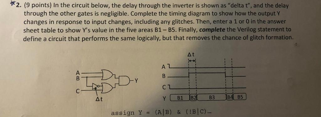 Solved *2. (9 points) In the circuit below, the delay | Chegg.com