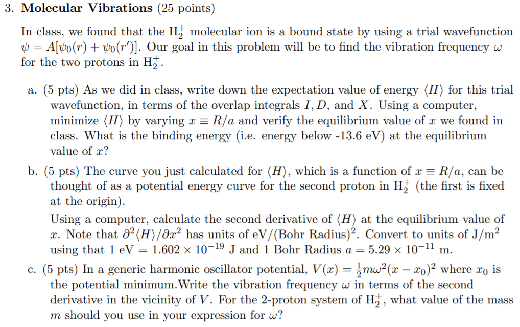 Solved 3. Molecular Vibrations (25 points) In class, we | Chegg.com