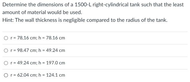 Solved Determine the dimensions of a 1500-L | Chegg.com