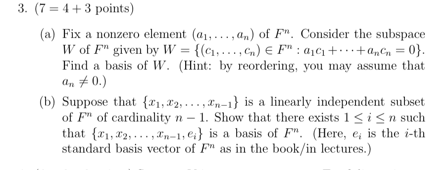 Solved (7=4+3 points ) (a) Fix a nonzero element (a1,…,an) | Chegg.com