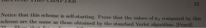Solved 122 22. The velocity Verlet scheme is defined as [9, | Chegg.com