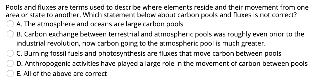 Solved Pools and fluxes are terms used to describe where | Chegg.com