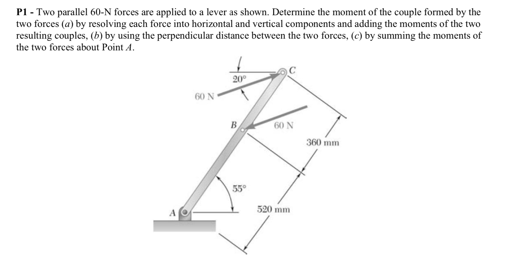 Solved P1 - Two parallel 60-N forces are applied to a lever | Chegg.com