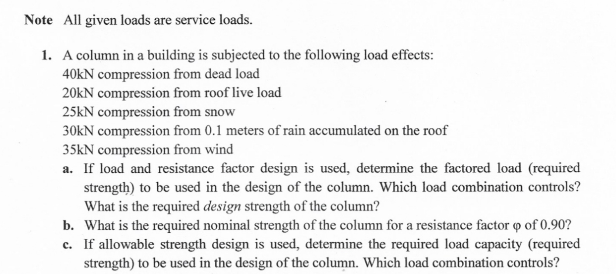Solved Note All given loads are service loads. 1. A column | Chegg.com