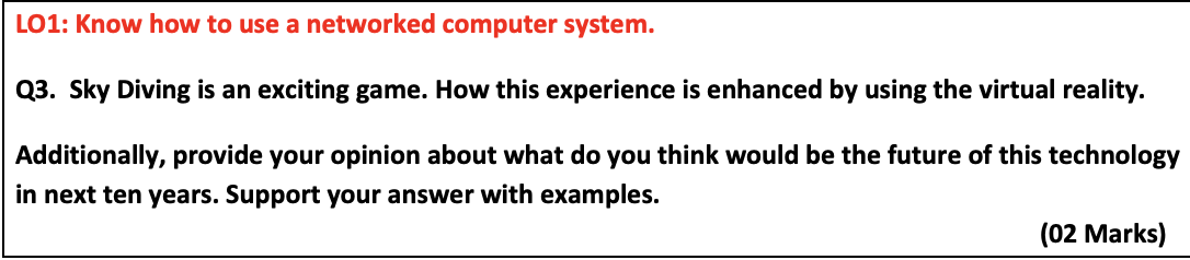 Solved LO1: Know how to use a networked computer system. Q3. | Chegg.com