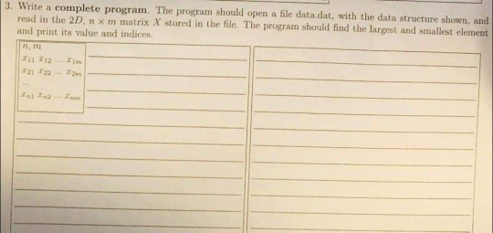 Solved 3. Write a complete program. The program should open | Chegg.com