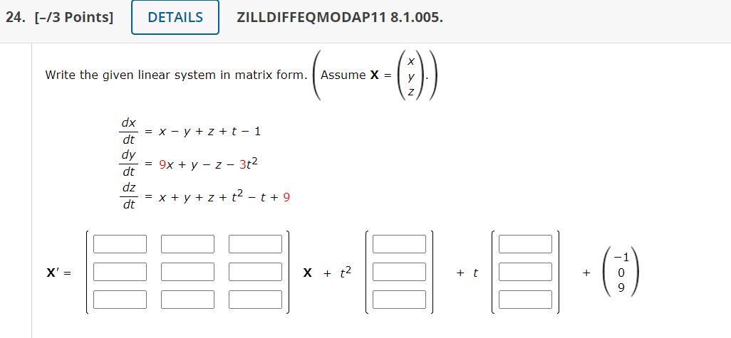 Solved Write the given linear system in matrix form. ( | Chegg.com