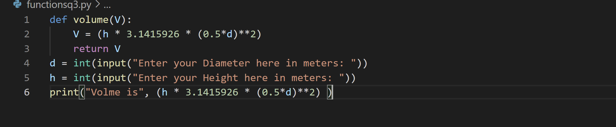 Solved Write a program with tests to calculate the volume of | Chegg.com