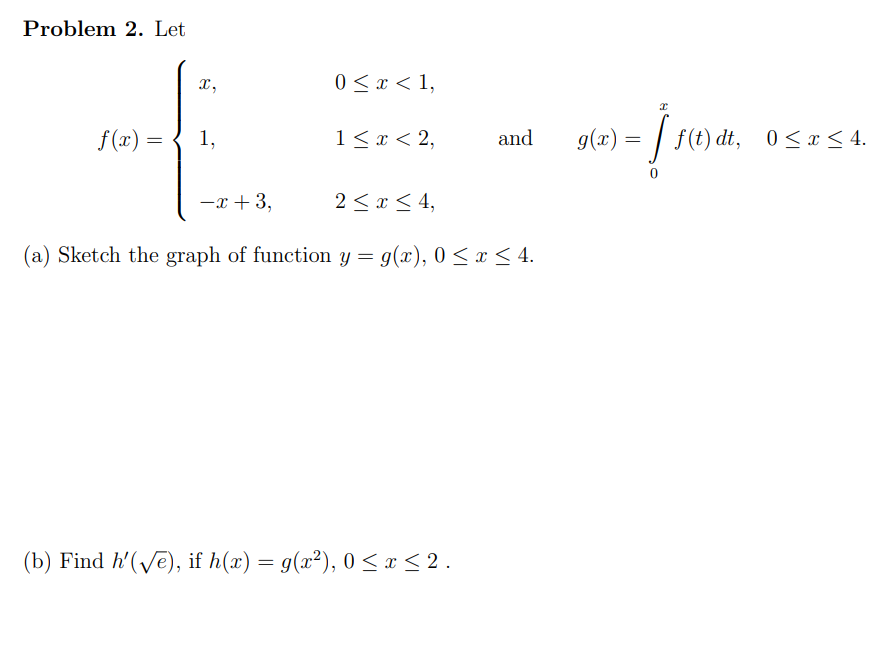 Solved Problem 2. Let f(x)=⎩⎨⎧x,1,−x+3,0≤x Solved Problem 2. Let f(x)=⎩⎨⎧x,1,−x+3,0≤x